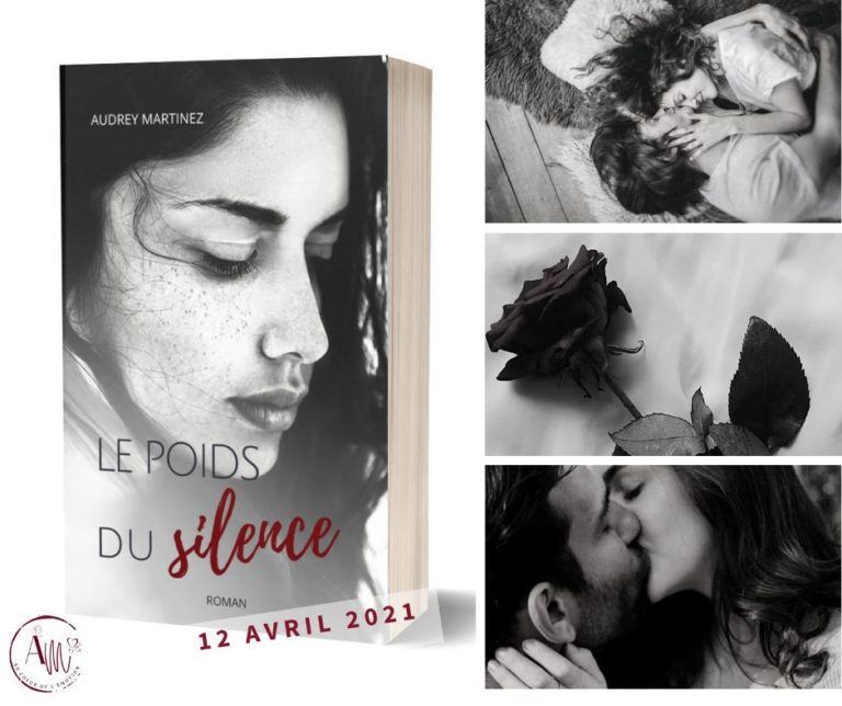 Le poids du silence: FAQ - Roman - Audrey Martinez - Auteure